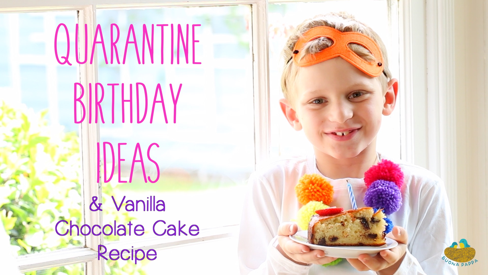 Quarantine Bday Party | Buona Pappa