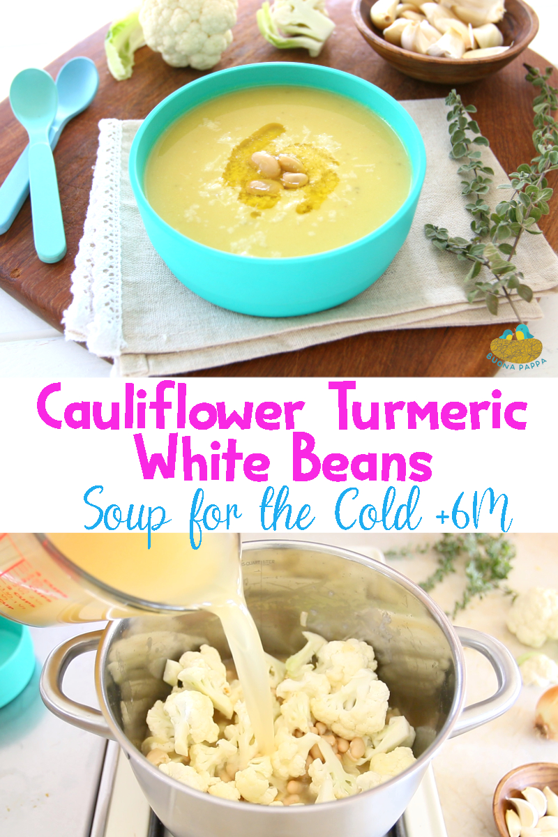 Cauliflower Turmeric Beans Golden Soup +6M | Buona Pappa